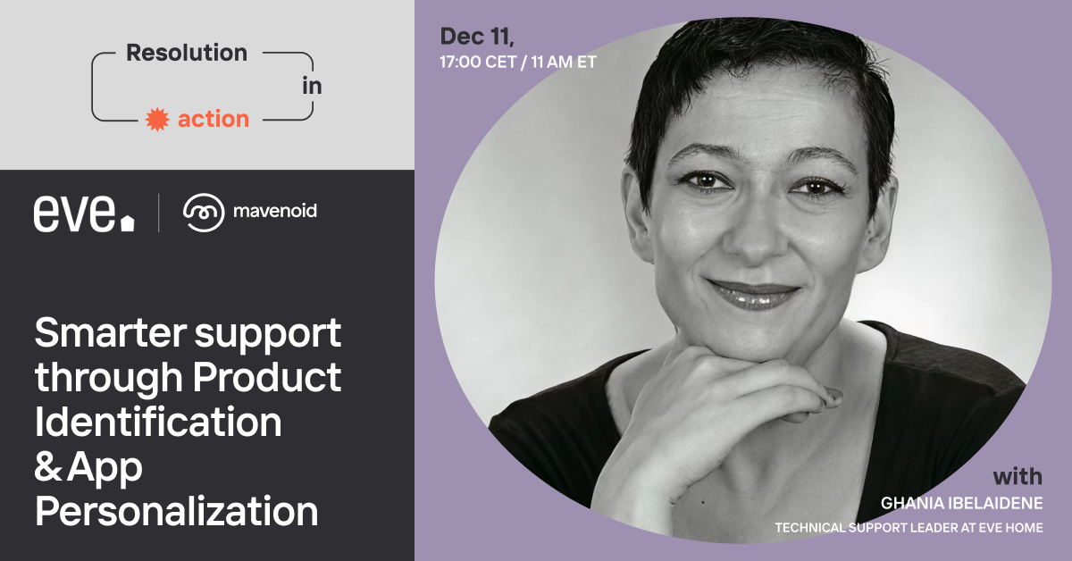 Resolution in Action: Eve Home – Smarter Support through Product ...